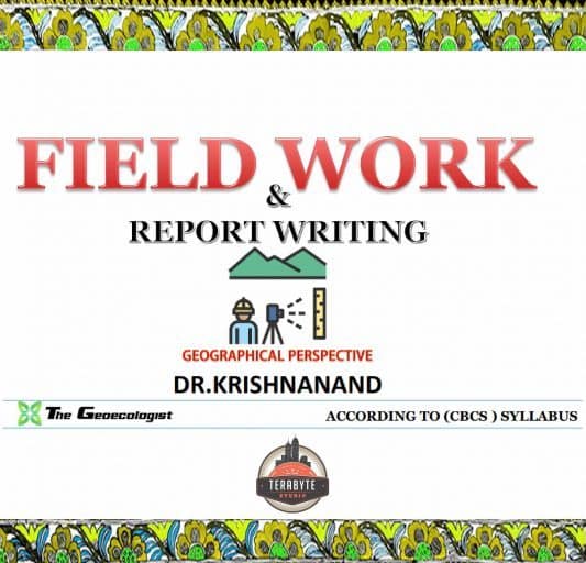 How to Master Field Work and Report Writing for Better Results - My Geo ...