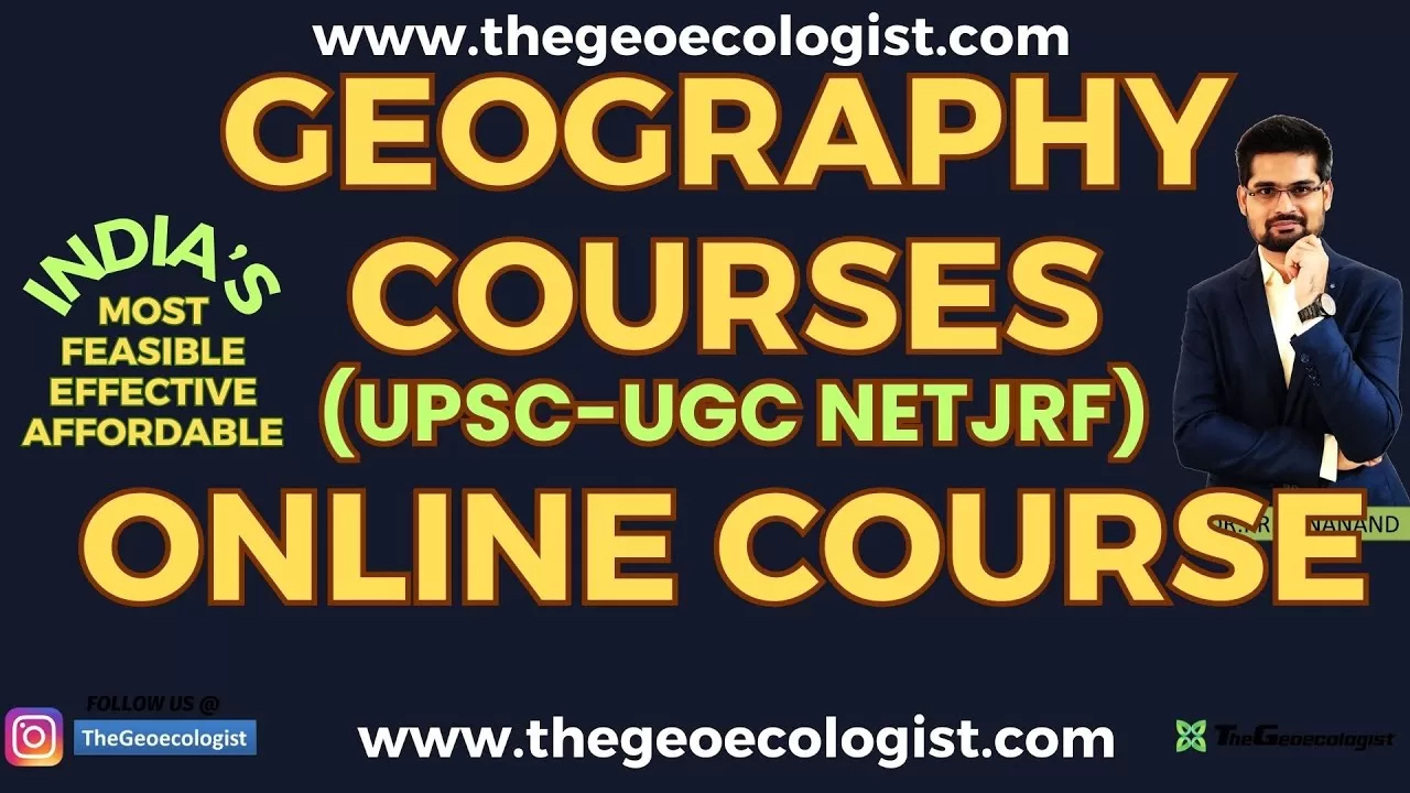 Best Online Geography Courses -#upsc #ugcnet-TheGeoecologist - My Geo Beats