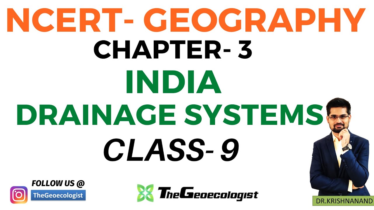Drainage System of India-Class 9- NCERT Geography-Chapter 3 - My Geo Beats