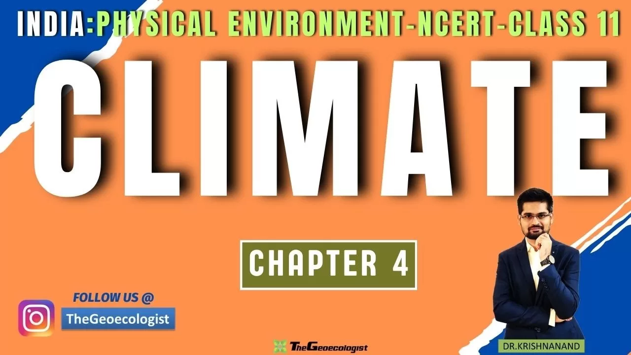 Climate -Class 11-NCERT-Chapter 4-India Physical Environment - My Geo Beats