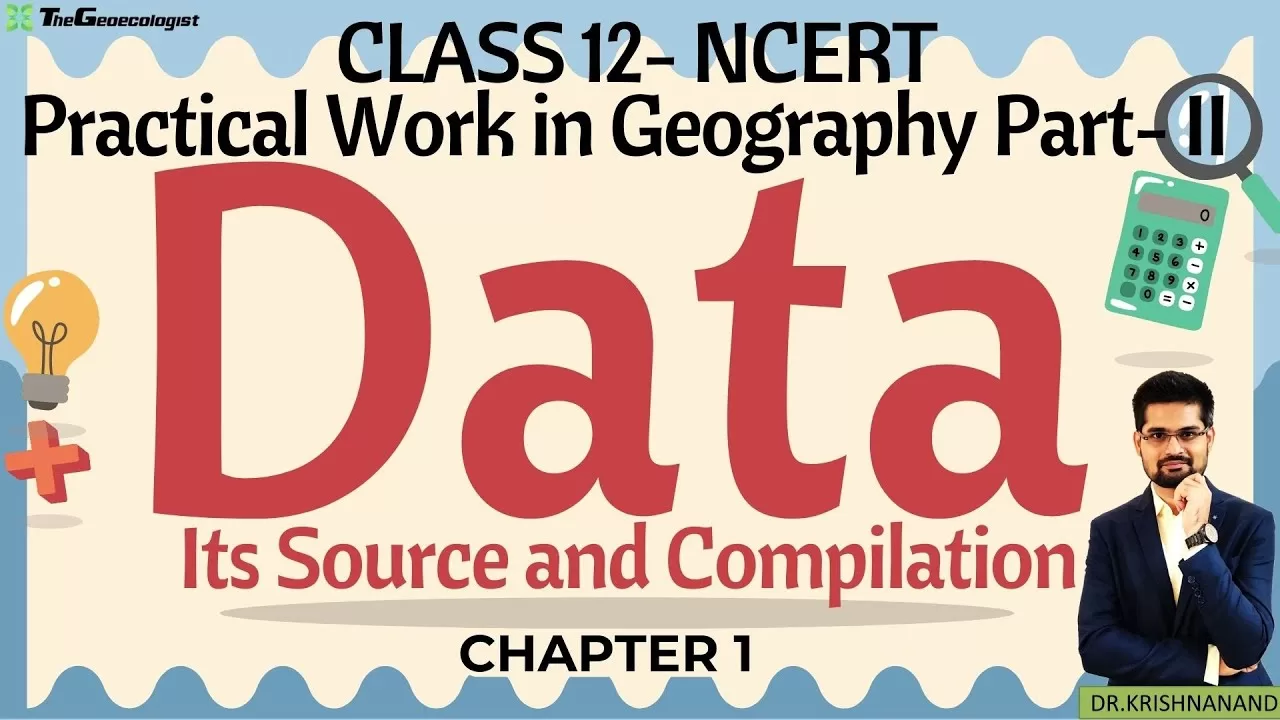 Data-Its Source and Compilation-Chapter 1-Class 12 NCERT Geography - My ...