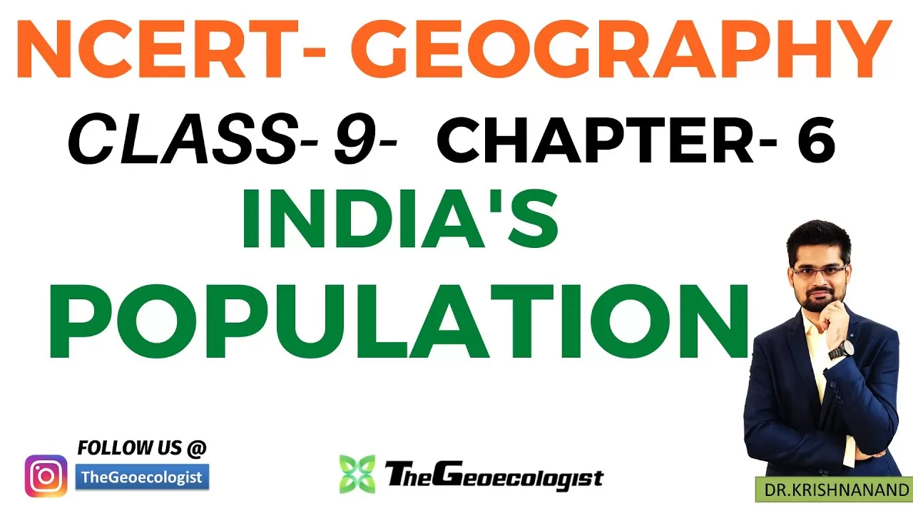 Population of India- Class 9 NCERT Geography- Chapter 6 - My Geo Beats